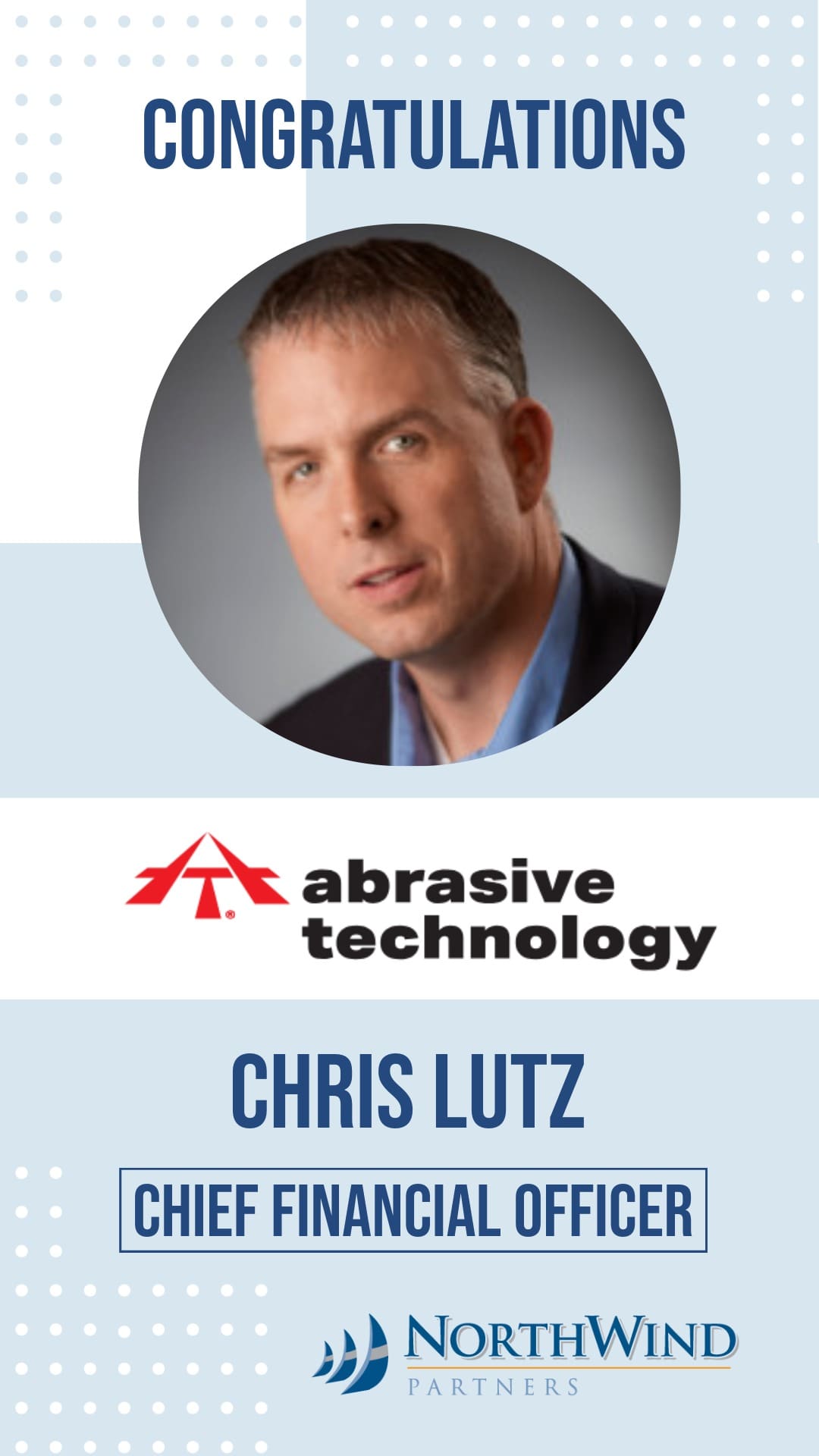 Chris Lutz joins Abrasive Technology as their new Chief Financial ...